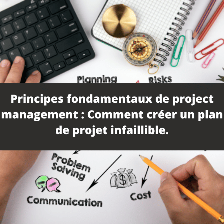 Principes fondamentaux de project management - KAIZEN SOFT SKILLS