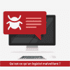Qu'est-ce qu'un logiciel malveillant ? - KAIZEN SOFT SKILLS